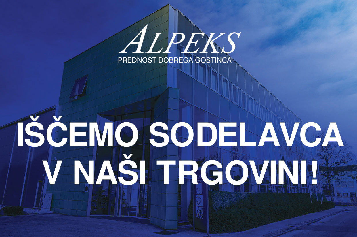 Vodja C&C za gostince – Maribor (m/ž) - Alpeks, d.o.o.